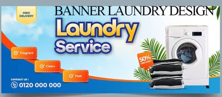 20 Contoh Desain Spanduk Laundry Keren | SIBAKUA